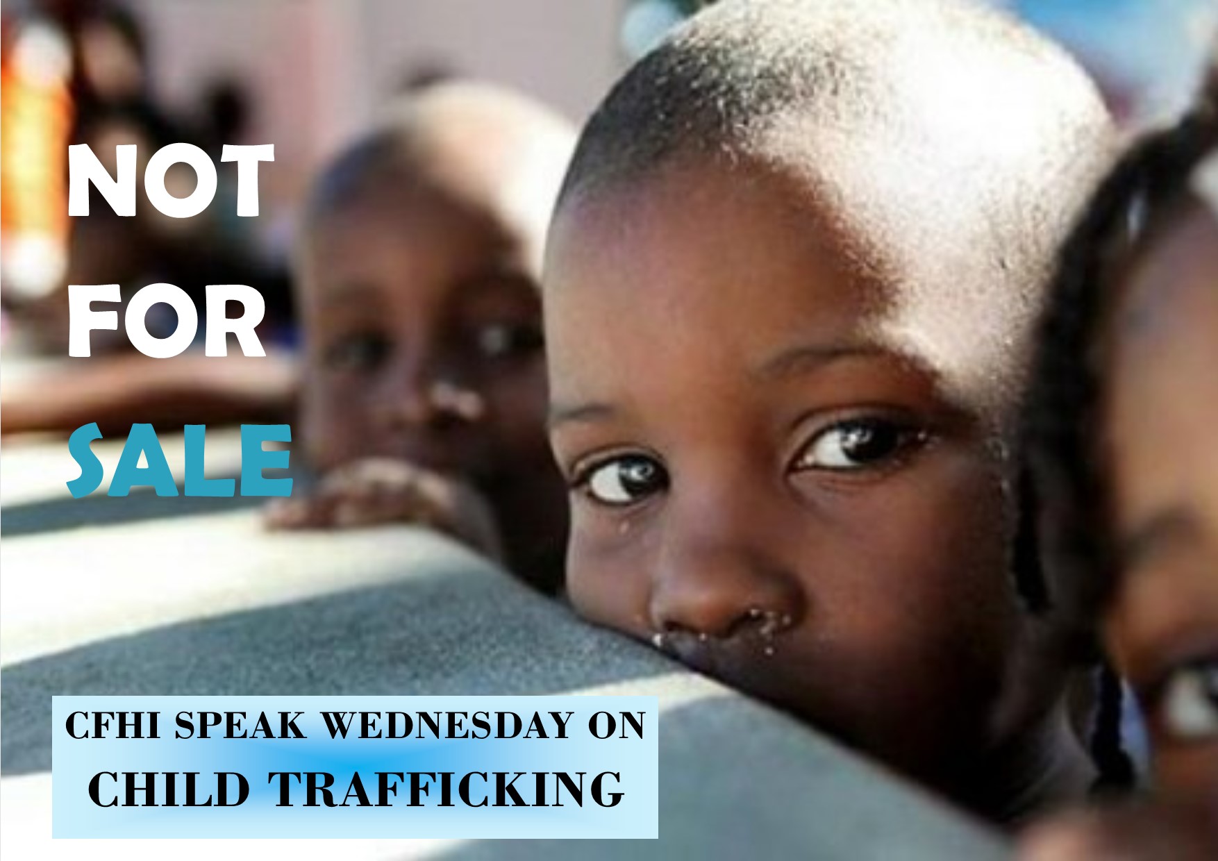 Child Trafficking – Centre for Family Health Initiative