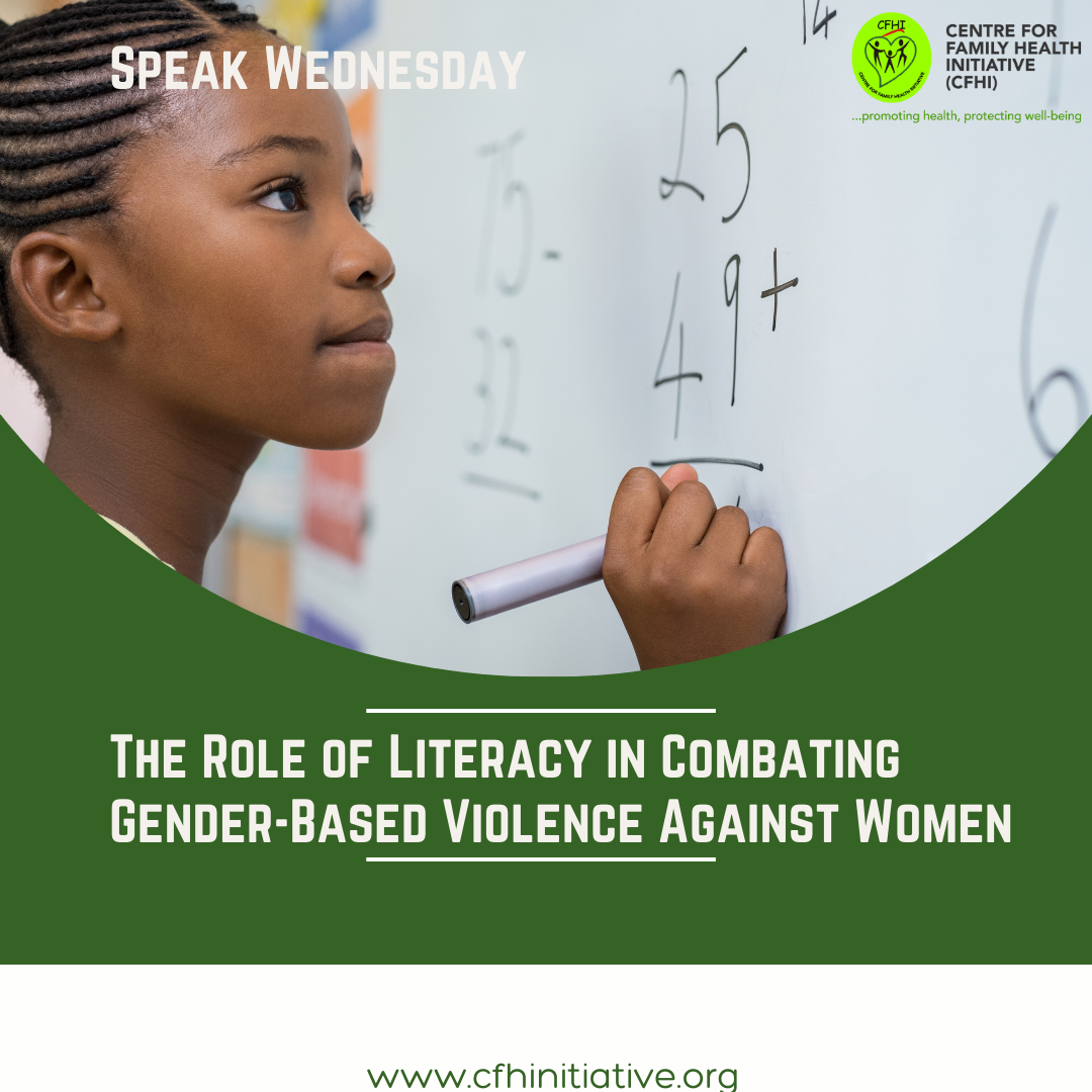 SPEAK WEDNESDAY ON THE ROLE OF LITERACY IN COMBATING GENDER BASED ...